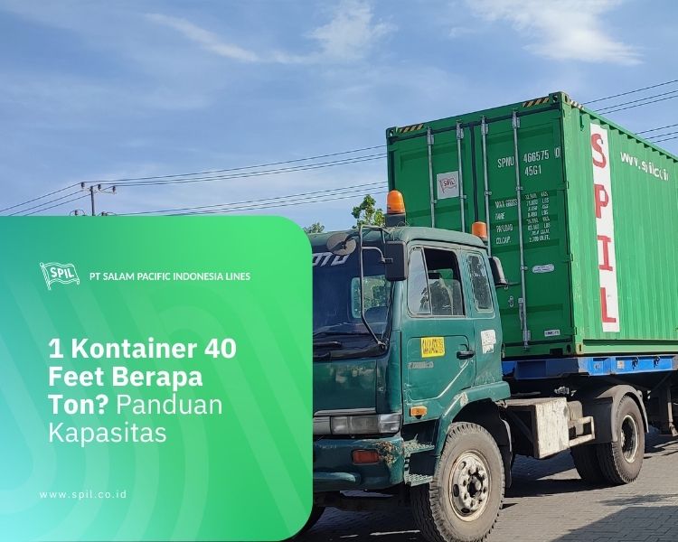 1 Kontainer 40 Feet Berapa Ton? Panduan Kapasitas - Info Shipping ...