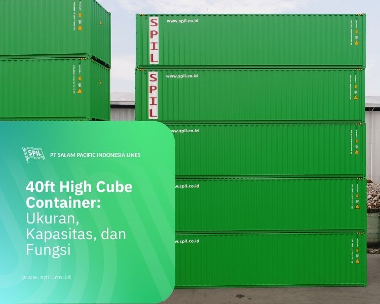 40ft High Cube Container: Ukuran, Kapasitas, dan Fungsi - Info Shipping ...