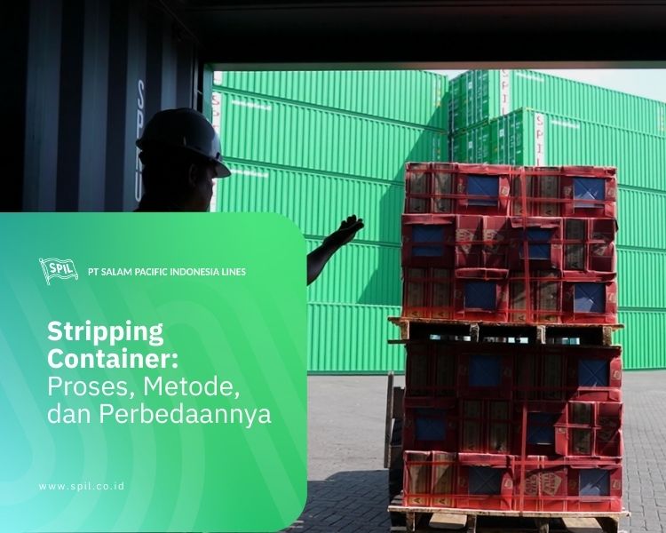 Stripping Container: Proses, Metode, dan Perbedaannya - Info Shipping ...