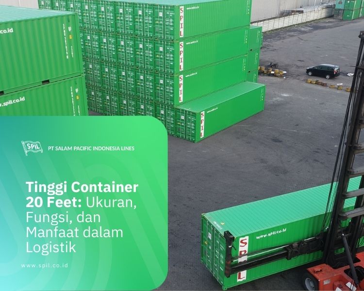 Tinggi Container 20 Feet: Ukuran, Kapasitas, dan Fungsi - Info Shipping ...