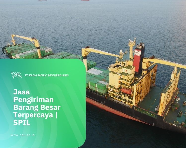 Rekomendasi Jasa Pengiriman Barang Besar Terpercaya | SPIL - Info ...