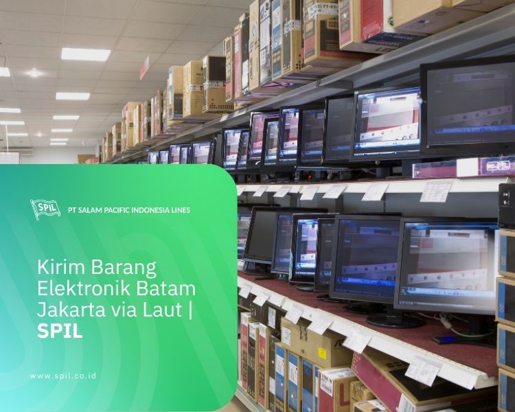 Kirim Barang Elektronik Batam Jakarta via Laut | SPIL - Info Shipping ...