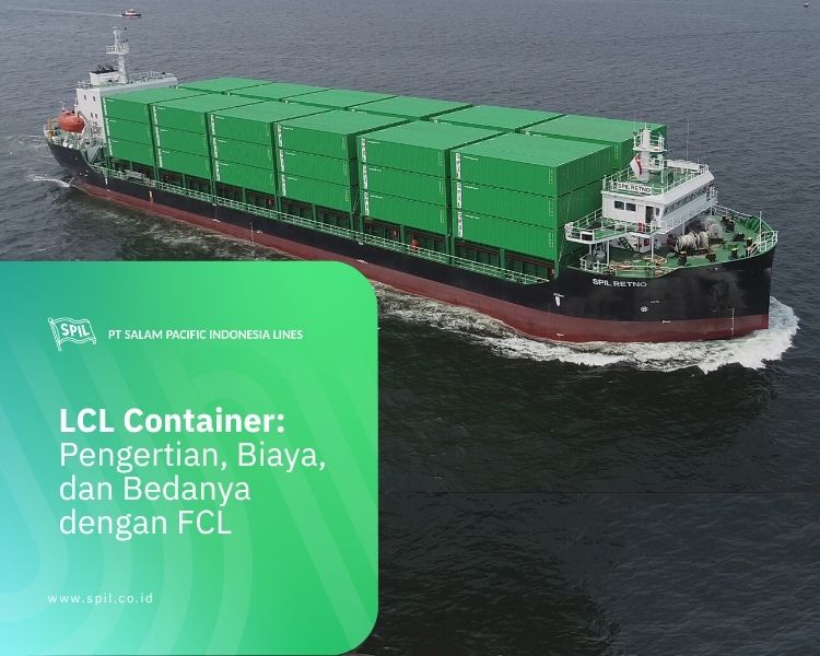 LCL Container: Pengertian, Biaya, dan Bedanya dengan FCL - Info Shipping & Logistic