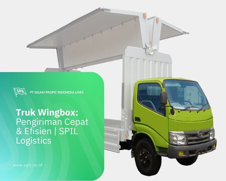 Truk Wingbox: Pengiriman Cepat & Efisien | SPIL Logistics - Info ...
