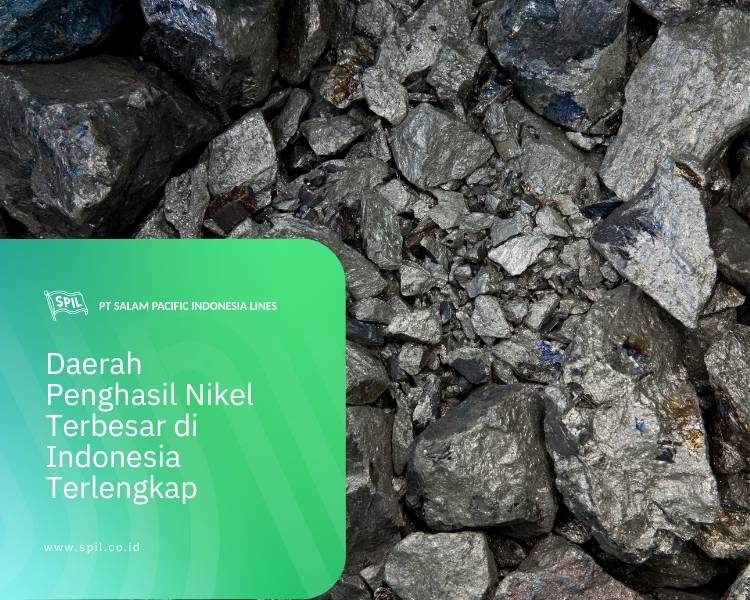 Daerah Penghasil Nikel Terbesar di Indonesia Terlengkap - Info Shipping ...