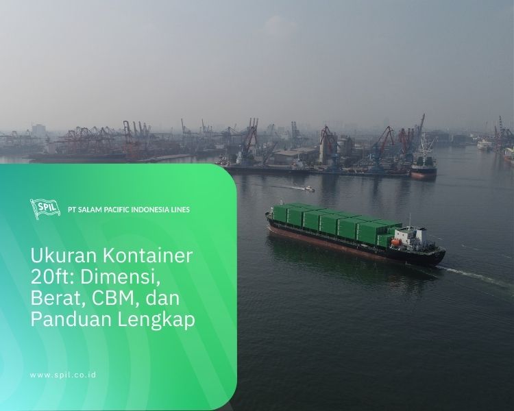Ukuran Kontainer 20ft: Dimensi, Berat, CBM, dan Panduan Lengkap - Info ...