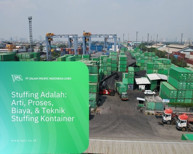 Stuffing Adalah: Arti, Proses, Biaya, & Teknik Stuffing Kontainer ...