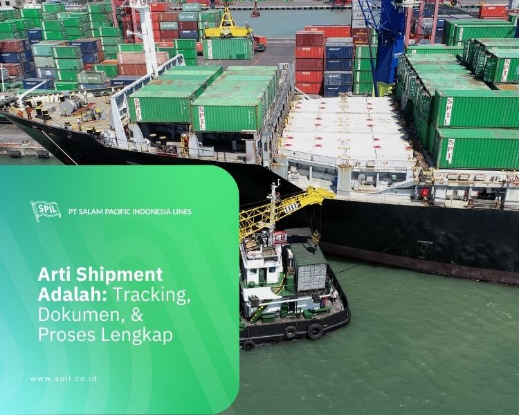 Arti Shipment Adalah: Tracking, Dokumen, & Proses Lengkap - Info ...